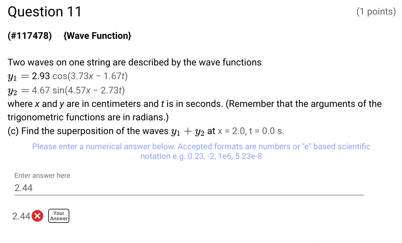 Solved Two waves on one string are described by the wave | Chegg.com