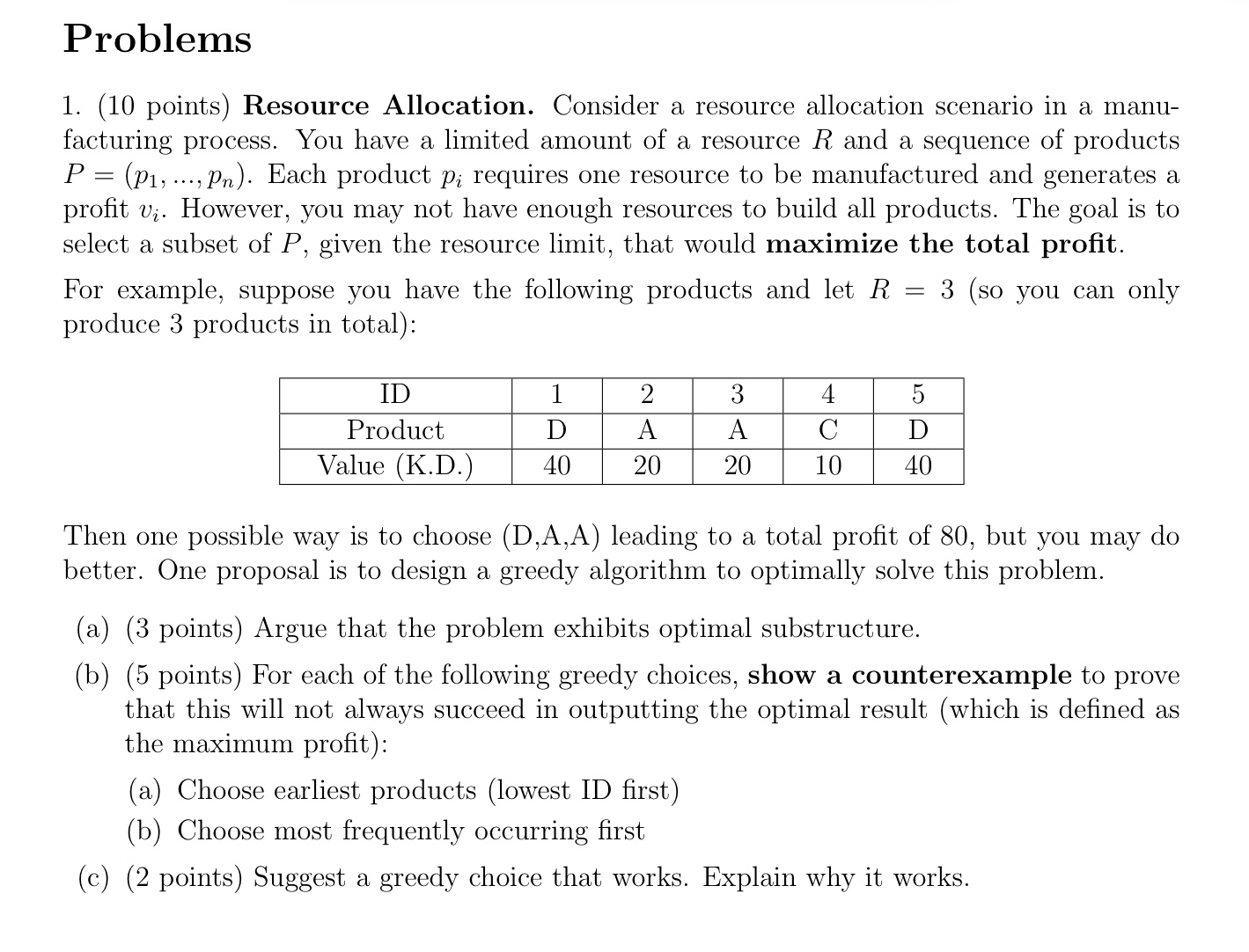Solved 1. (10 points) Resource Allocation. Consider a | Chegg.com