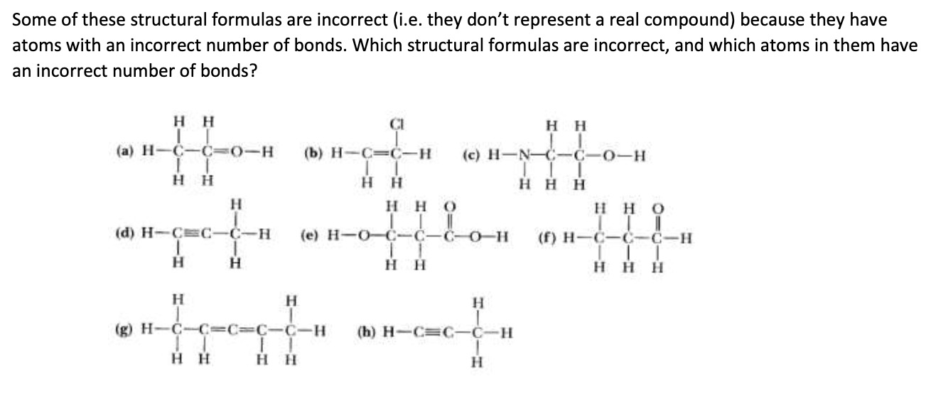 Solved Some of these structural formulas are incorrect (i.e. | Chegg.com