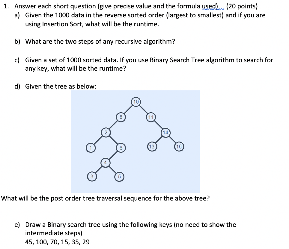 Solved 1. Answer each short question (give precise value and | Chegg.com