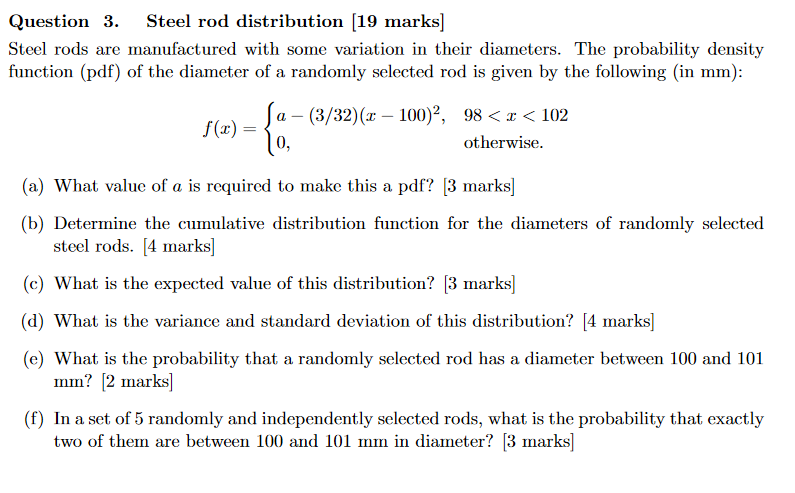 Solved Question 3. Steel rod distribution [19 marks]Steel | Chegg.com