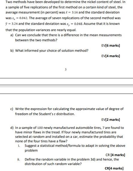 Solved Two methods have been developed to determine the | Chegg.com