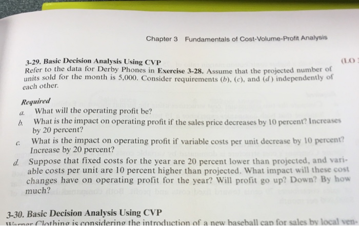 Solved Chapter 3 Fundamentals of Cost-Volume-Profit Analysis | Chegg.com Solved Chapter 3 Fundamentals of Cost-Volume-Profit Analysis | Chegg.com
