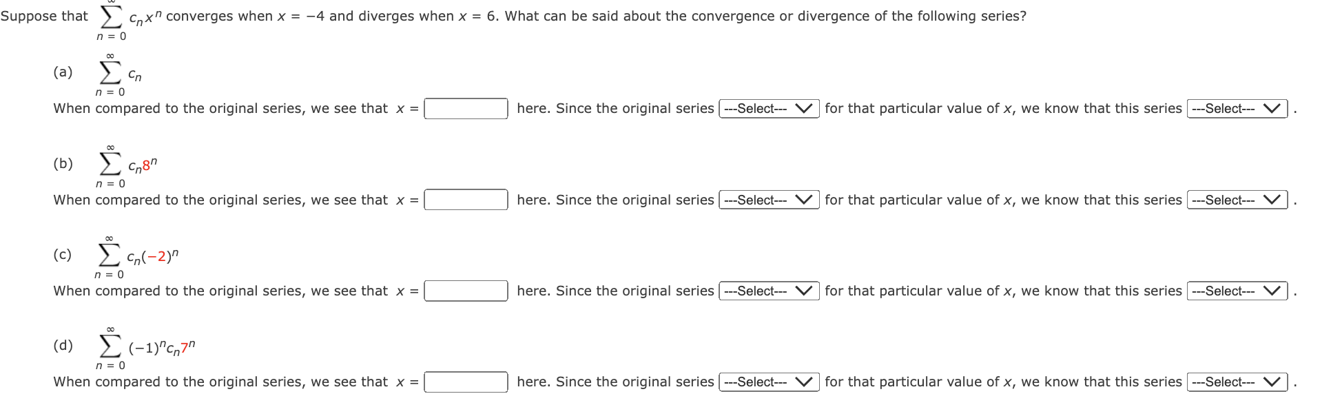 Solved Suppose that \sum_(n=0)^(\infty ) ﻿c_(n)x^(n) | Chegg.com