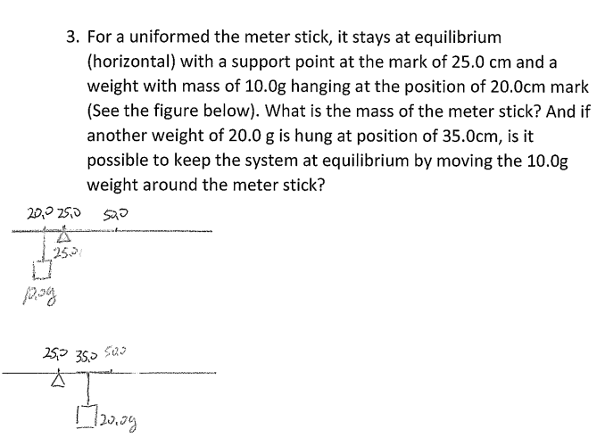 Solved 3. For a uniformed the meter stick, it stays at | Chegg.com