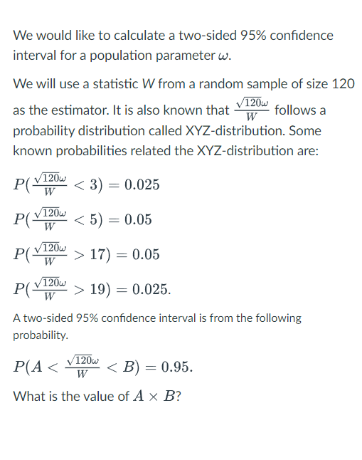 Solved We would like to calculate a two-sided 95% confidence | Chegg.com