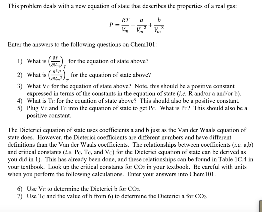 Solved This problem deals with a new equation of state that | Chegg.com