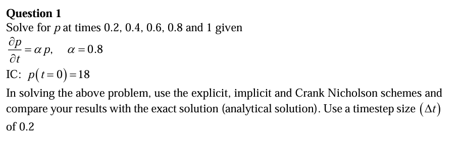 Solved Question 1Solve for p ﻿at times 0.2,0.4,0.6,0.8 ﻿and | Chegg.com