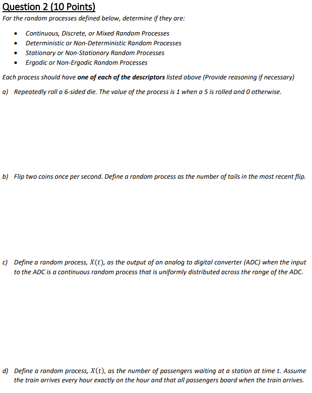 Solved Question 2 (10 Points) For the random processes | Chegg.com