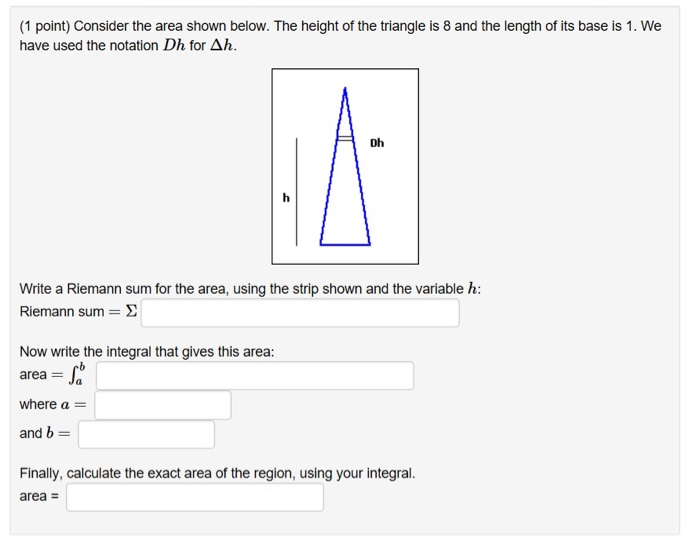 Solved (1 point) Consider the area shown below. The height | Chegg.com Solved (1 point) Consider the area shown below. The height | Chegg.com