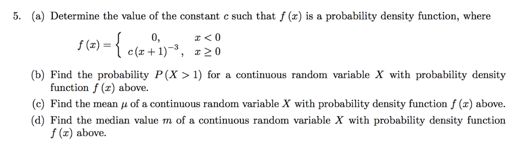 Solved (a) Determine the value of the constant c such that f | Chegg.com