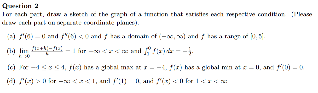 Solved Question 2For each part, draw a sketch of the graph | Chegg.com