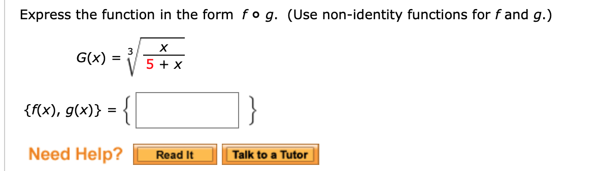 Solved Express the function in the form fog. (Use | Chegg.com