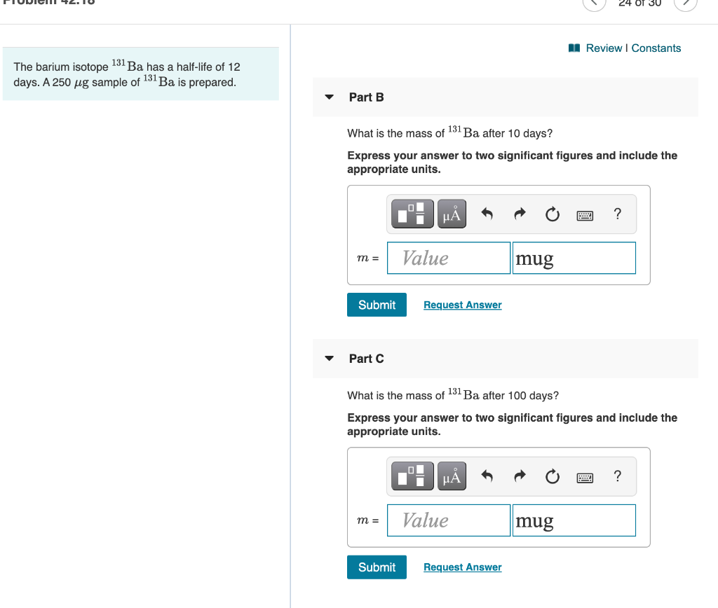 Solved 1 Review | Constants The barium isotope 131 Ba has a | Chegg.com