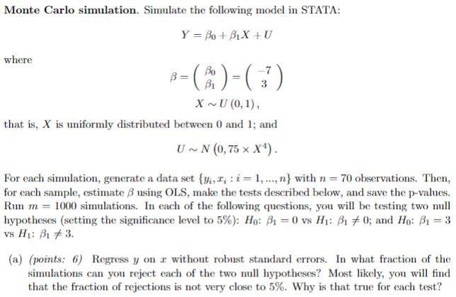 Monte Carlo simulation. Simulate the following model | Chegg.com