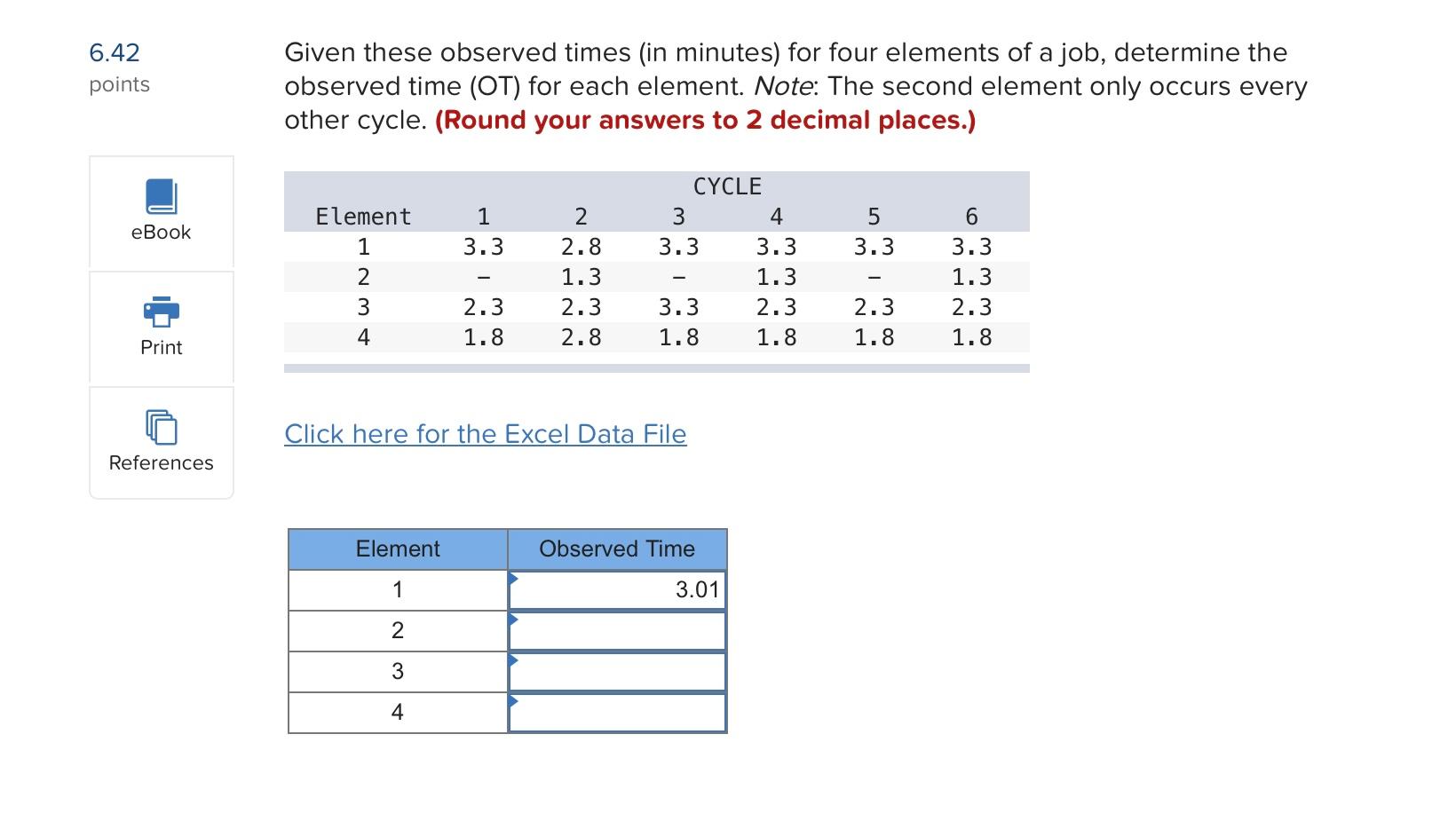 Solved Given these observed times (in minutes) for four | Chegg.com