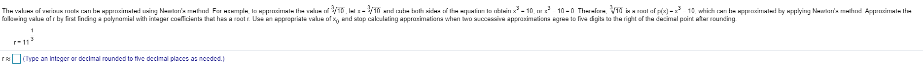 Solved The values of various roots can be approximated using | Chegg.com