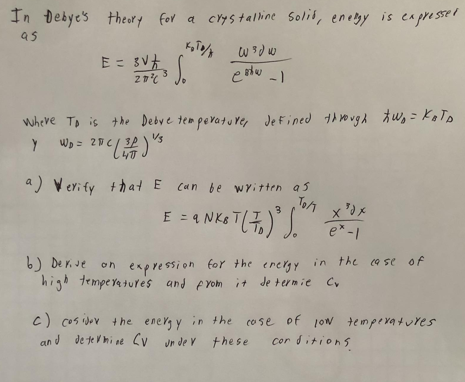 Solved In Debye's theory for a crystalline solid, enelgy is | Chegg.com