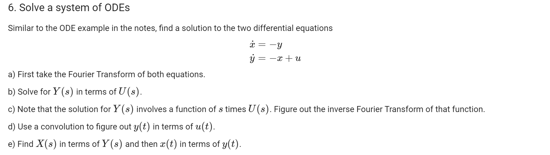 Solved 6. Solve a system of ODES Similar to the ODE example | Chegg.com