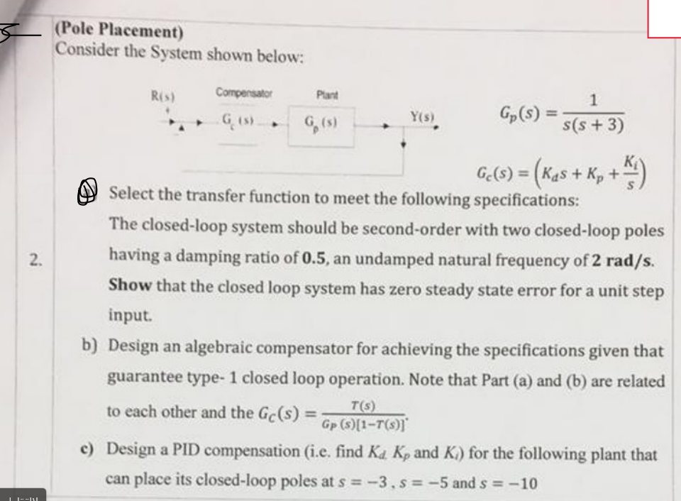 Solved (Pole Placement)Consider the System shown | Chegg.com