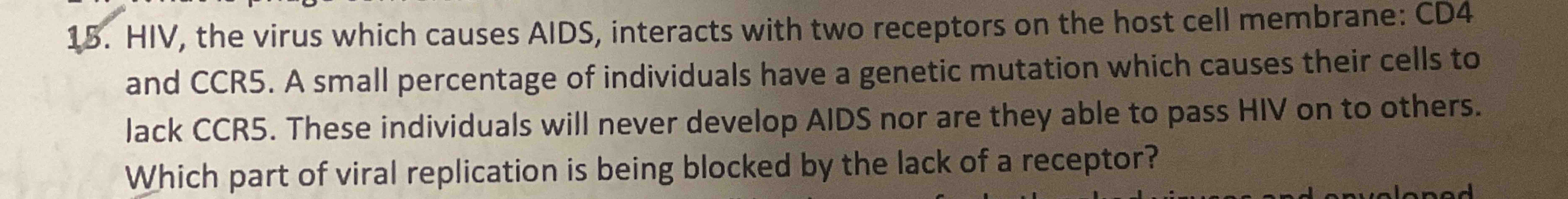 Solved HIV, the virus which causes AIDS, interacts with two | Chegg.com