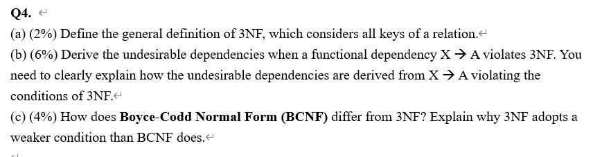 Solved (a) (2\%) Define the general definition of 3NF, which | Chegg.com