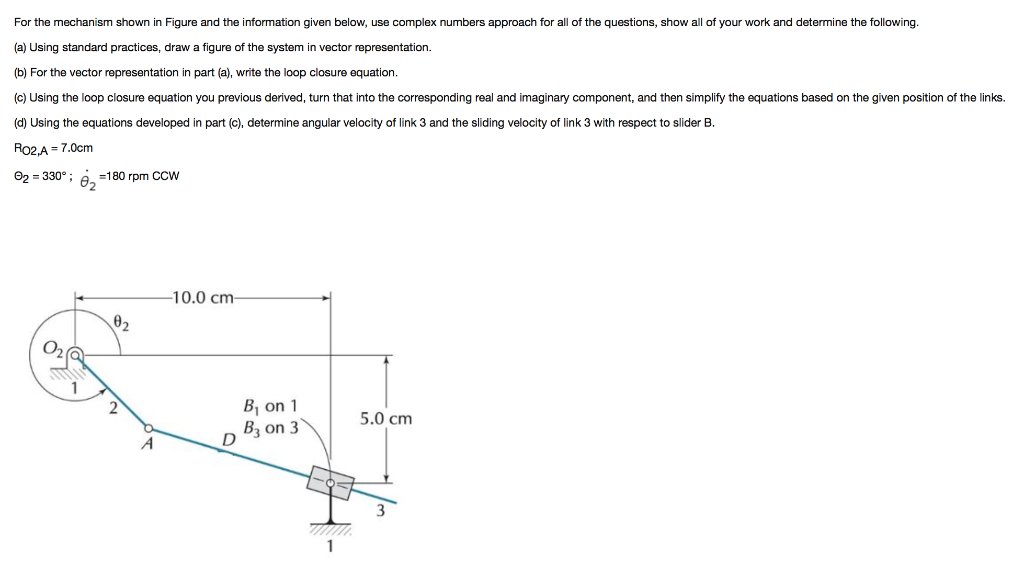 Solved For the mechanism shown in Figure and the information | Chegg.com