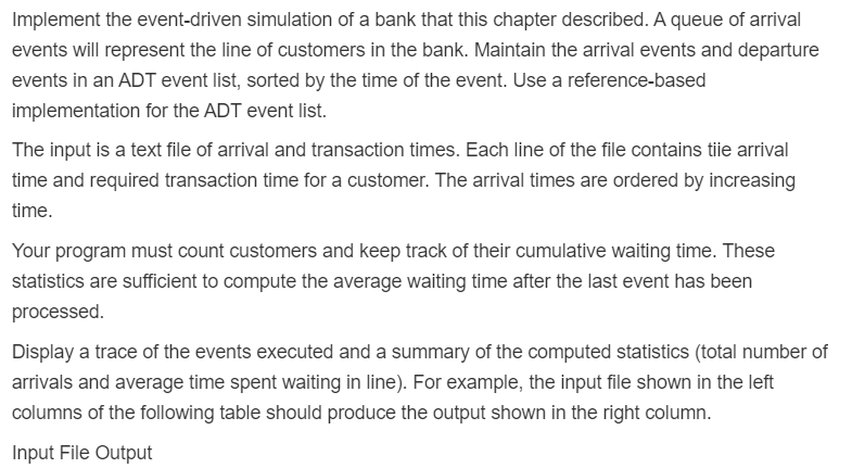 Java:Implement the event-driven simulation of a bank | Chegg.com