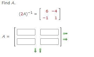 Solved Find A. 6 -4 (24)-1 11 [ -1 1 1 A = | Chegg.com