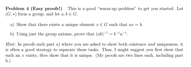 Solved Problem 4 (Easy proofs!) This is a good "warm-up | Chegg.com