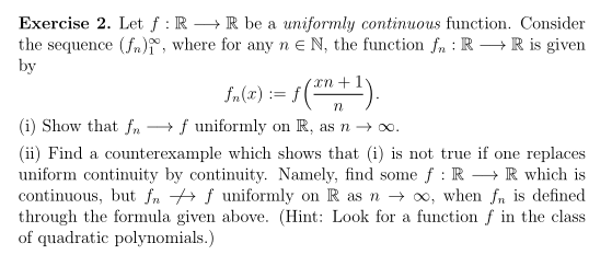 Solved Exercise 2. Let f:R R be a uniformly continuous | Chegg.com
