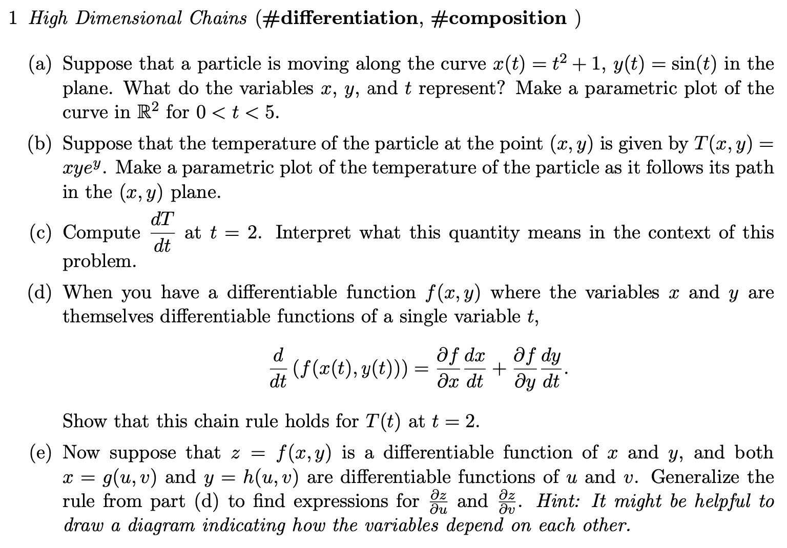 Solved 1 High Dimensional Chains (\#differentiation, | Chegg.com