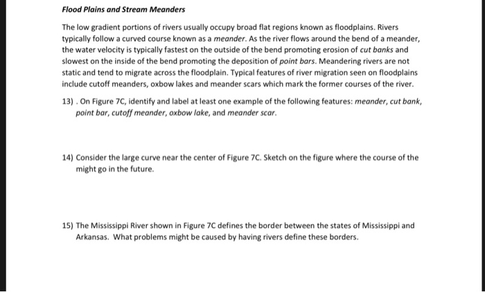 Solved Flood Plains and Stream Meanders The low gradient | Chegg.com