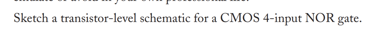 Solved Sketch a transistor-level schematic for a CMOS | Chegg.com
