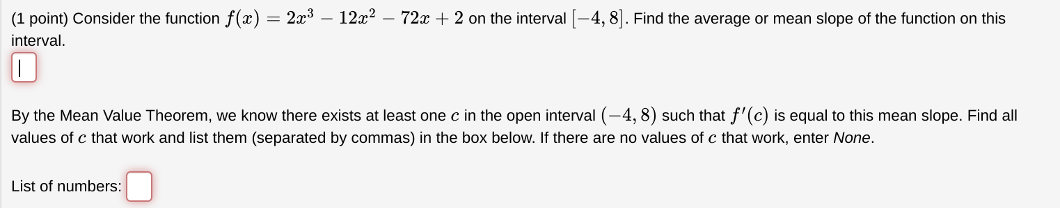 Solved (1 point) Consider the function f(x) = 2x3 – 9x2 – | Chegg.com