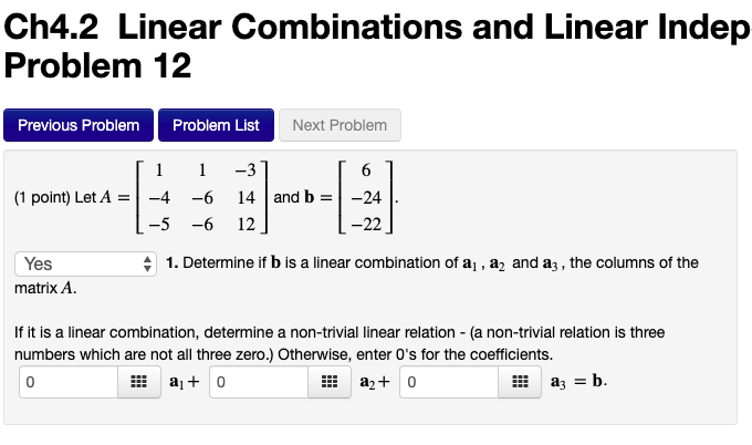 Solved Ch4.2 Linear Combinations and Linear Indep Problem 4 | Chegg.com