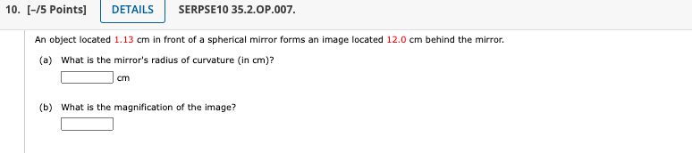 Solved An object located 1.13cm ﻿in front of a spherical | Chegg.com