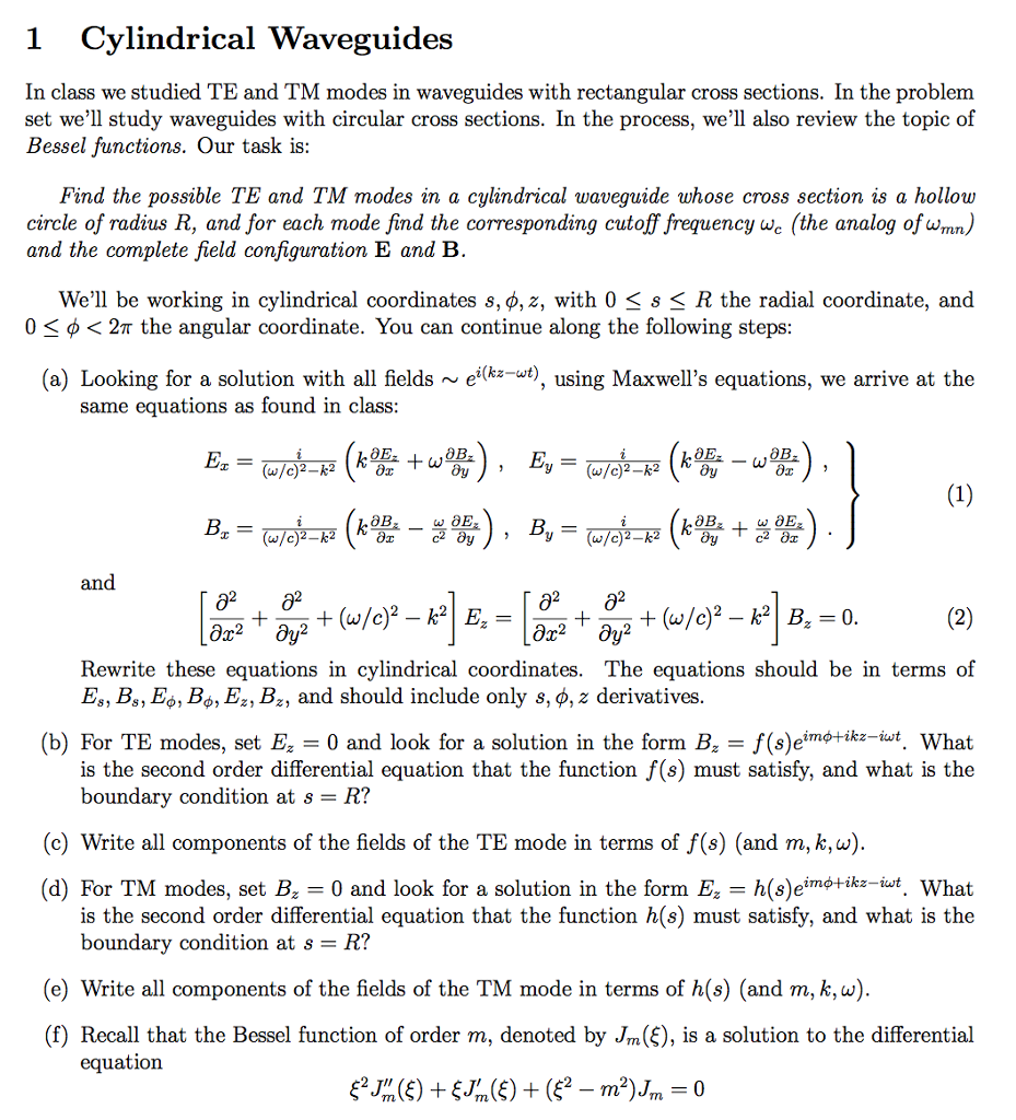 1 Cylindrical Waveguides In class we studied TE and | Chegg.com