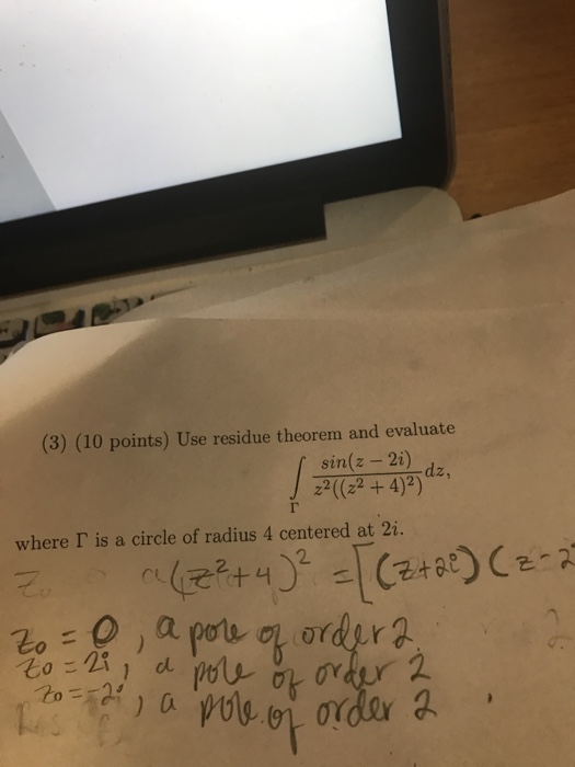 Solved (3) (10 points) Use residue theorem and evaluate | Chegg.com