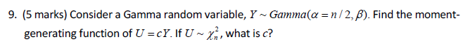 Solved Use the Method of Moment-Generating Functions for | Chegg.com