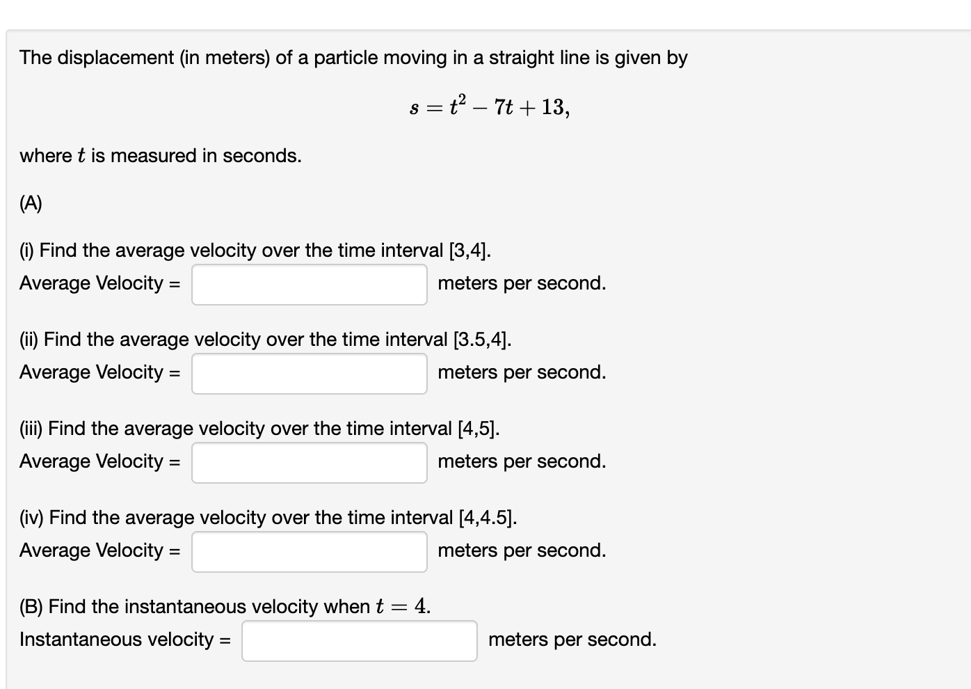 Solved The displacement (in meters) ﻿of a particle moving in | Chegg.com