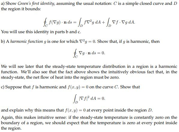 a) Show Green's first identity, assuming the usual | Chegg.com