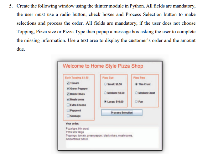 Solved do the following guidelines: copy and paste code with | Chegg.com