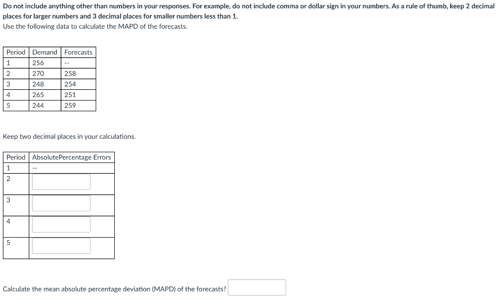 Solved Do not include anything other than numbers in your | Chegg.com