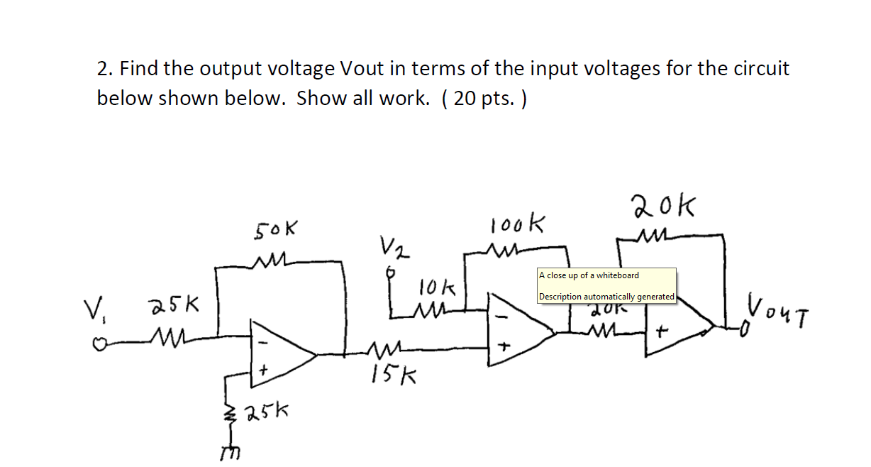 Solved 2. Find the output voltage Vout in terms of the input | Chegg.com