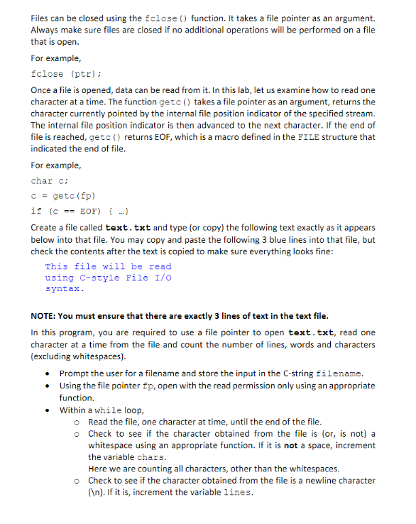 Solved C. File I/O using C library functions File I/O in C | Chegg.com
