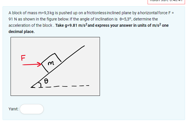 Solved A block of mass m=9,3kg ﻿is pushed up on a | Chegg.com