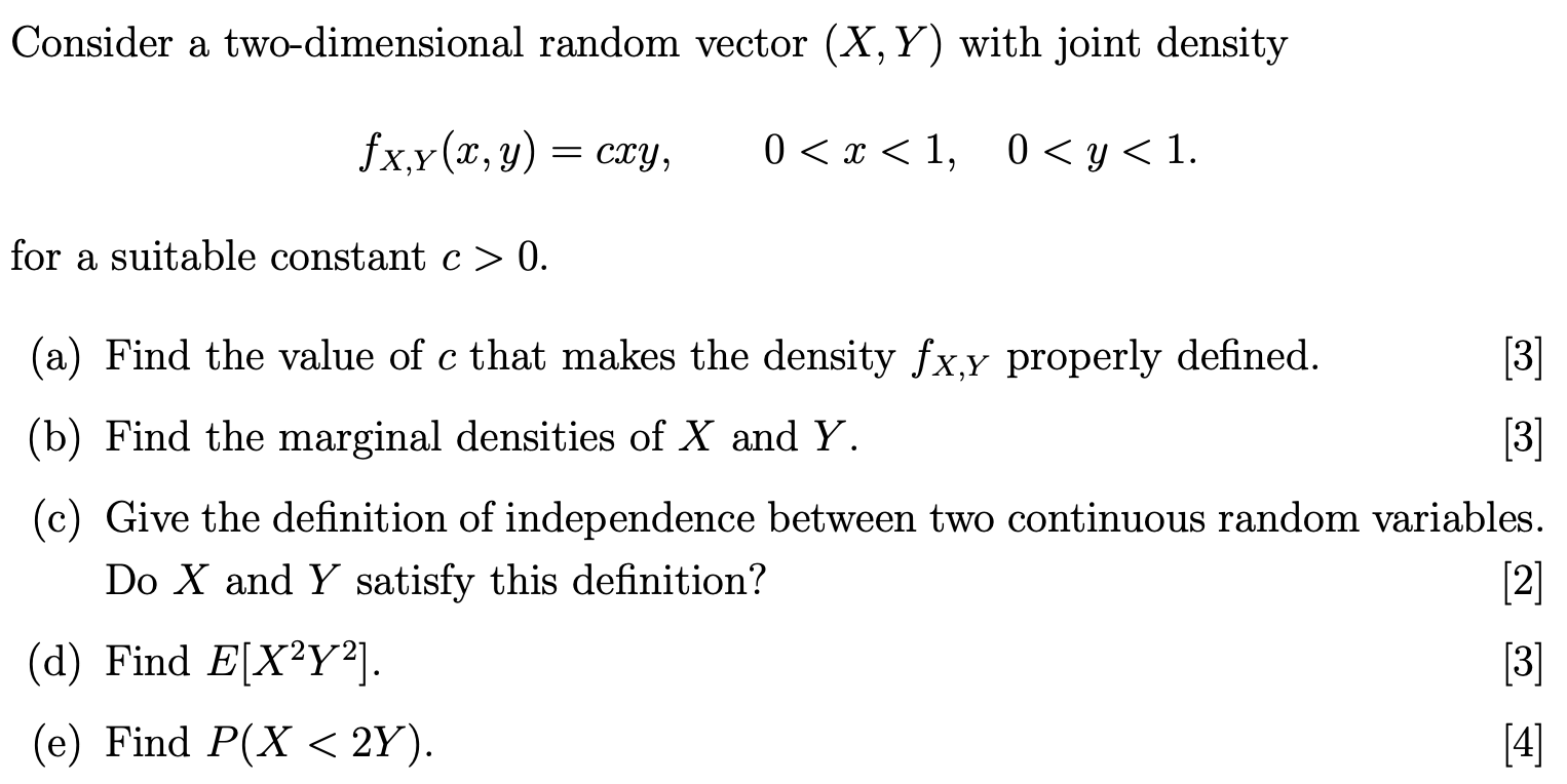 Solved Consider a two-dimensional random vector (X,Y) with | Chegg.com