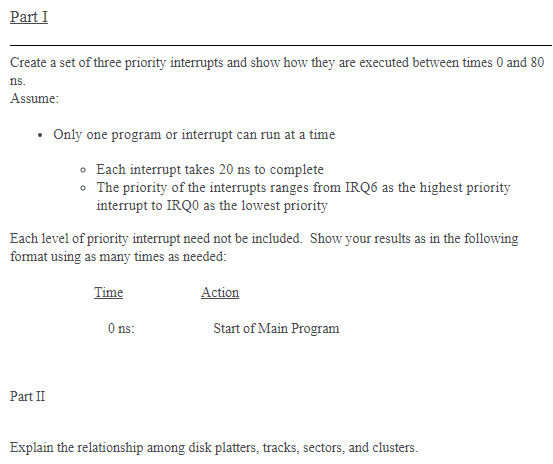 Solved Part I Create a set of three priority interrupts and | Chegg.com