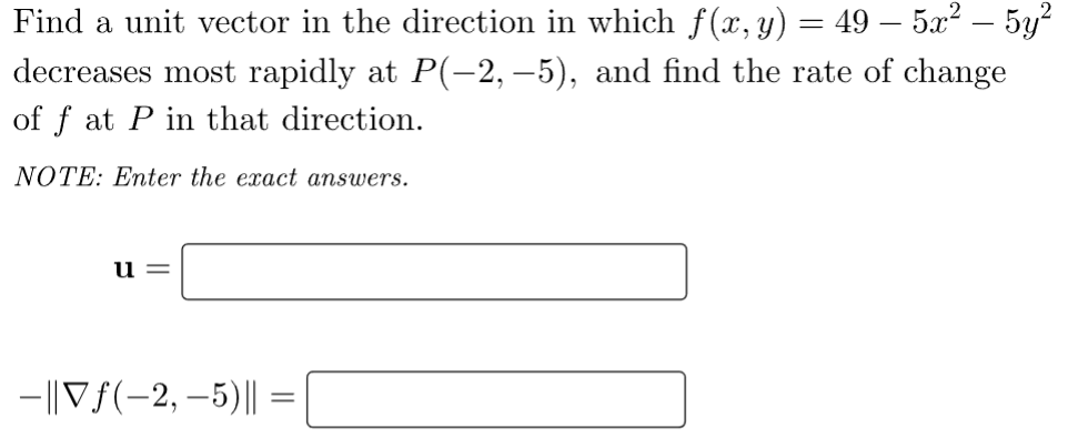 Solved Find a unit vector in the direction in which | Chegg.com